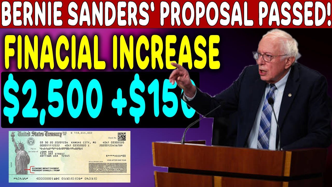 Bernie Sanders' Proposal PASSED! $2,500 Stimulus + $150 Social Security ...
