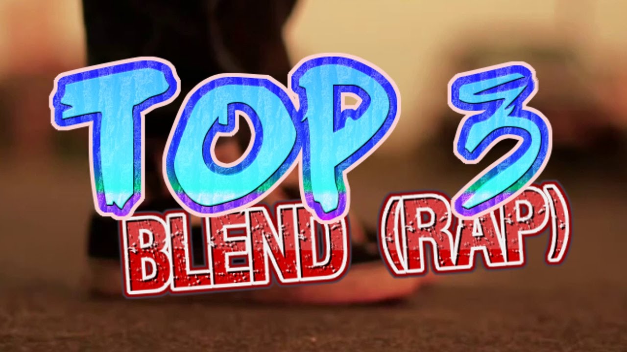 TOP 3 | BLEND (RAP) | + SKRÓTY Z MECZU - YouTube