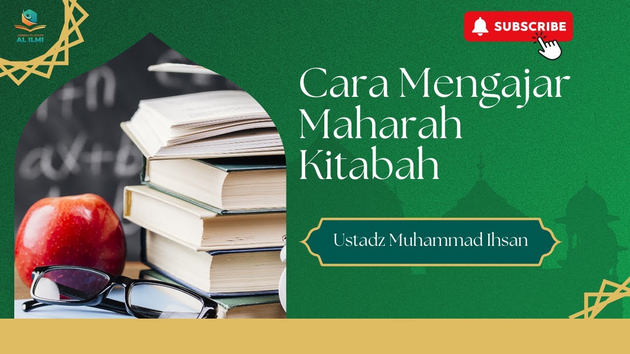 Cara Mengajar Maharah Kitabah - YouTube