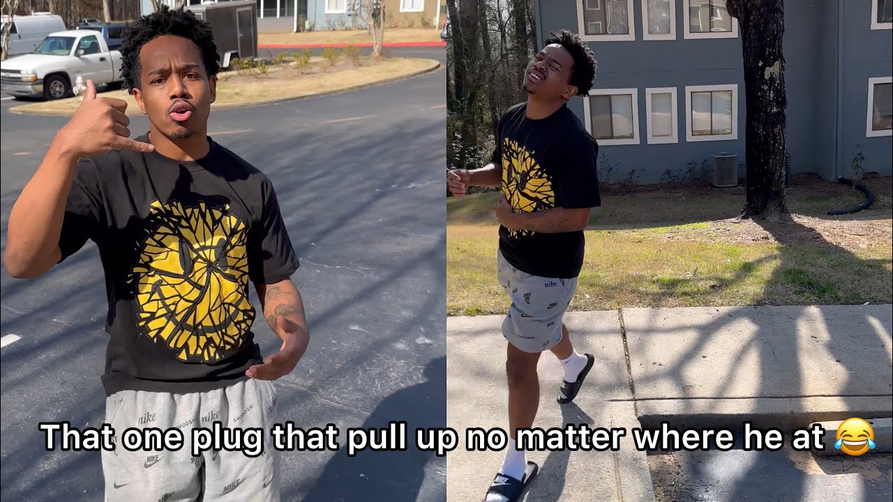 That one plug that pull up no matter where he at 😂 - YouTube