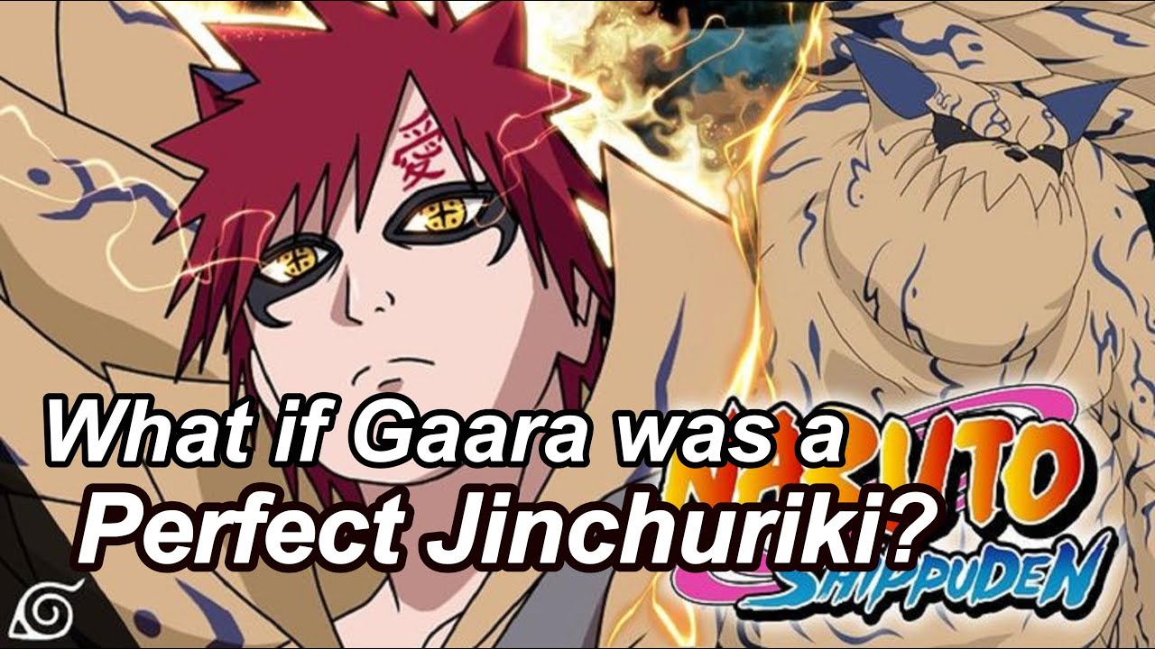 What if Gaara became a Perfect Jinchuriki? - YouTube