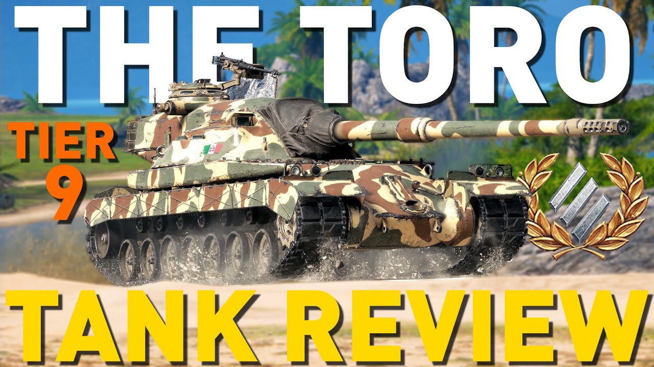 Toro - Tank Review - World of Tanks - YouTube
