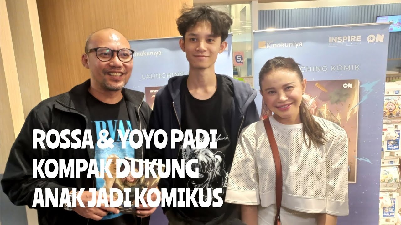 SALUT! ROSSA & YOYO PADI KOMPAK DUKUNG ANAK JADI KOMIKUS | OnLoc # ...