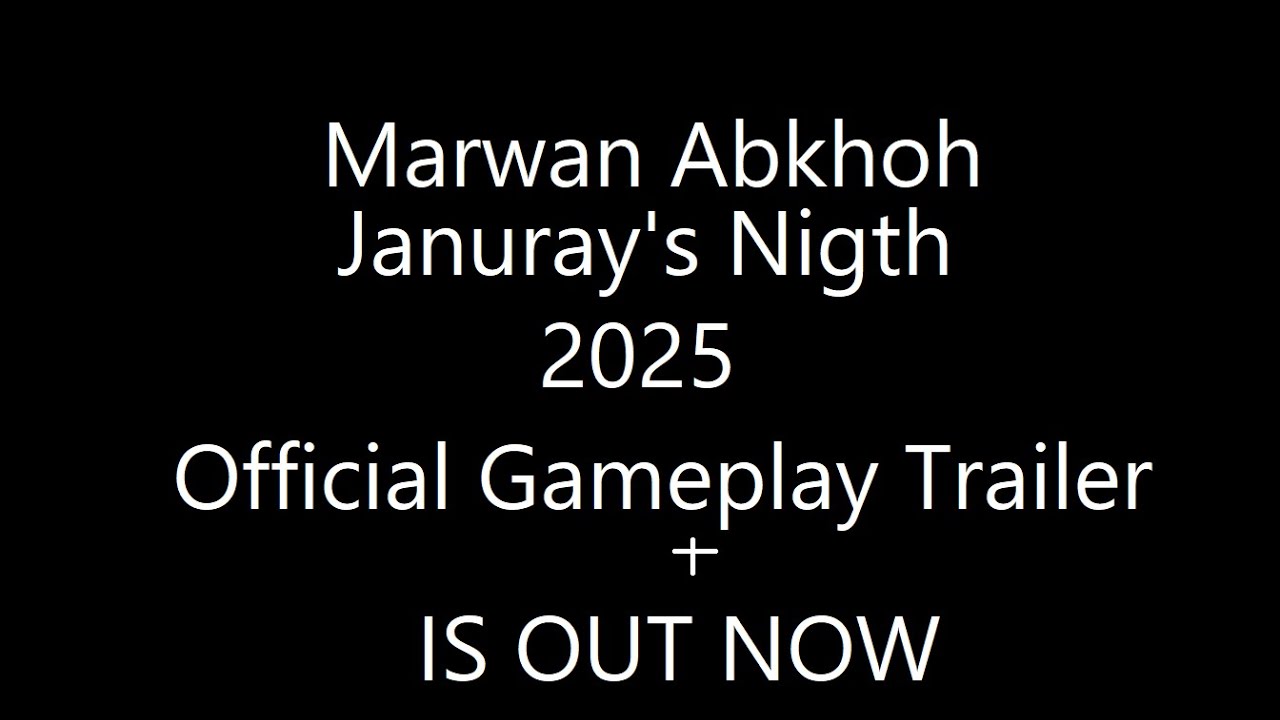 Marwan Abkhoh Januray's Nigth 2025 - Super Mario Bros - Official Gameplay Trailer + IS OUT NOW ...
