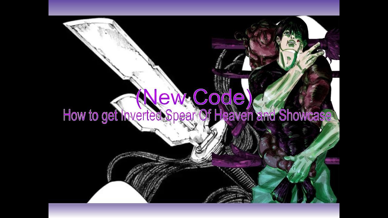 (New Code) How to obtain Inverted Spear of Heaven and Showcase - YouTube