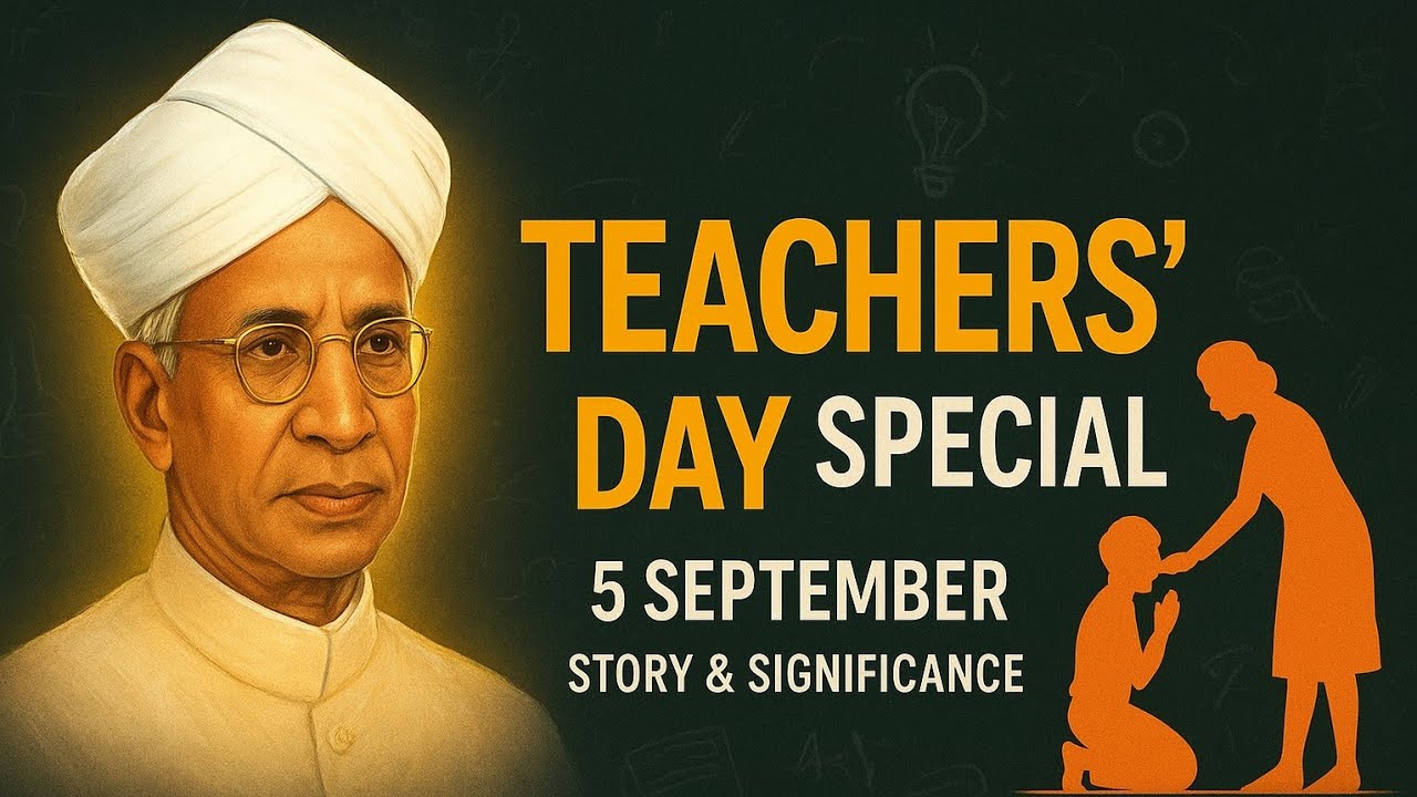 Why India Celebrates Teachers' Day on Sept 5? | The Real Story Behind ...