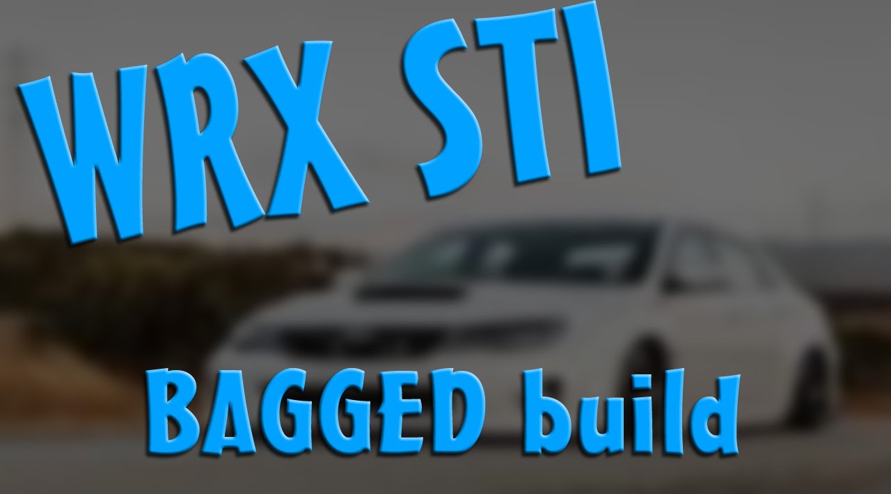 Forza Horizon 2 - Subaru WRX STI hatchback build (Bagged) - YouTube