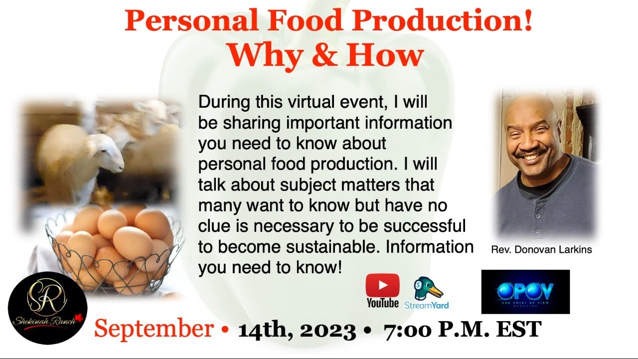 Personal Food Production: Why It's Vital & How to Do It presented ...