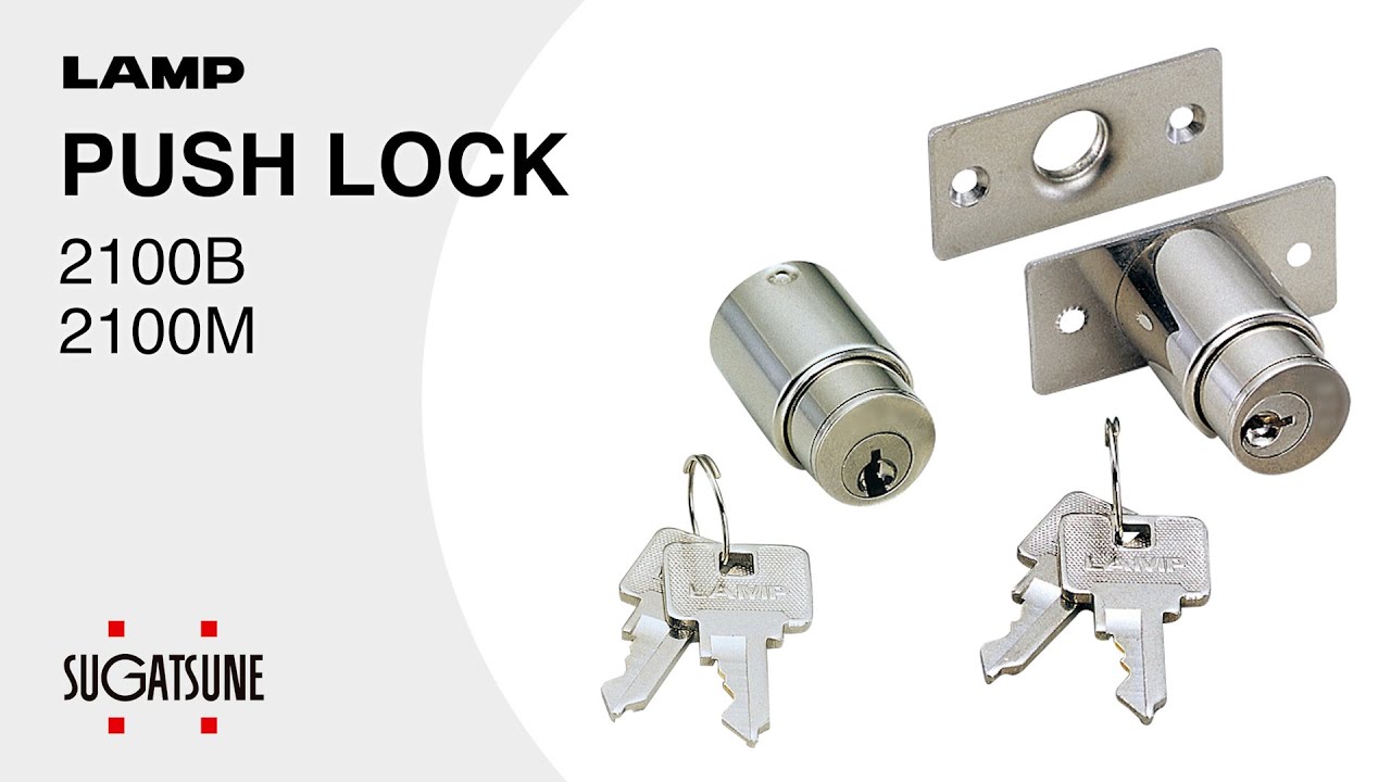 [FEATURE] Learn More About our PUSH LOCK 2100B 2100M - Sugatsune Global ...