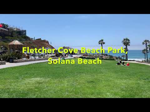 Fletcher Cove Beach Park, Solana Beach - YouTube