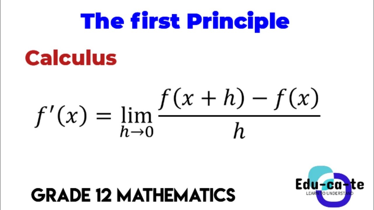 The first principle - grade 12 calculus - YouTube