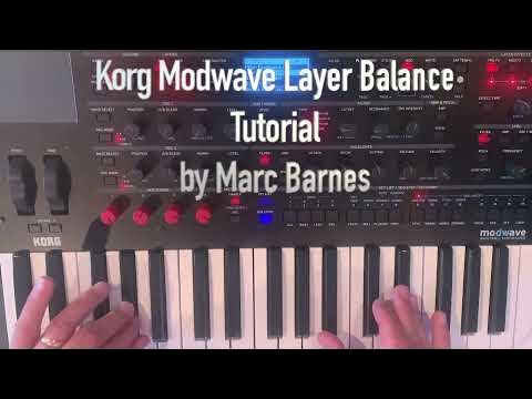 Korg Modwave Layer Balance Tutorial by Marc Barnes - YouTube