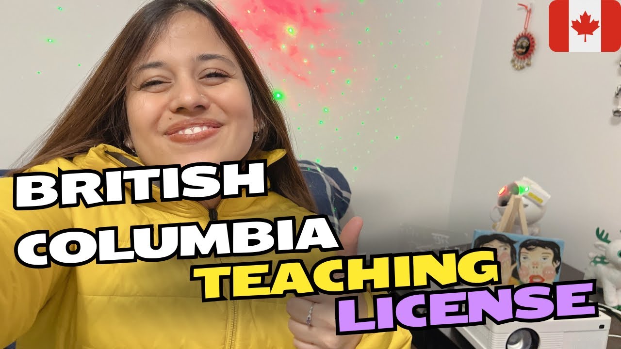 British Columbia Teaching Licence|How to become a teacher in Canada? # ...