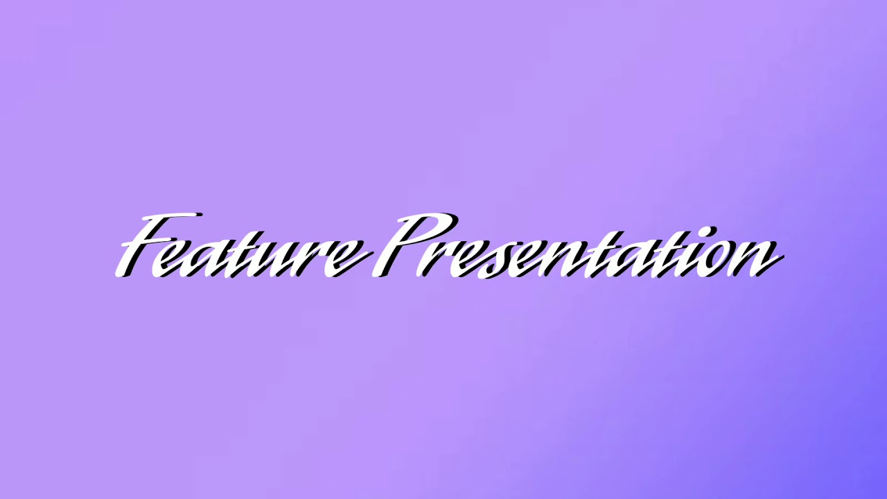 Feature Presentation (1991-1999) Remake [HD] - YouTube