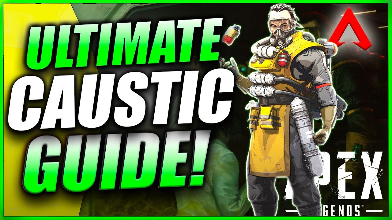 Learn to Play Caustic Tips & Tricks in Apex Legends Season 5! (Ultimate ...