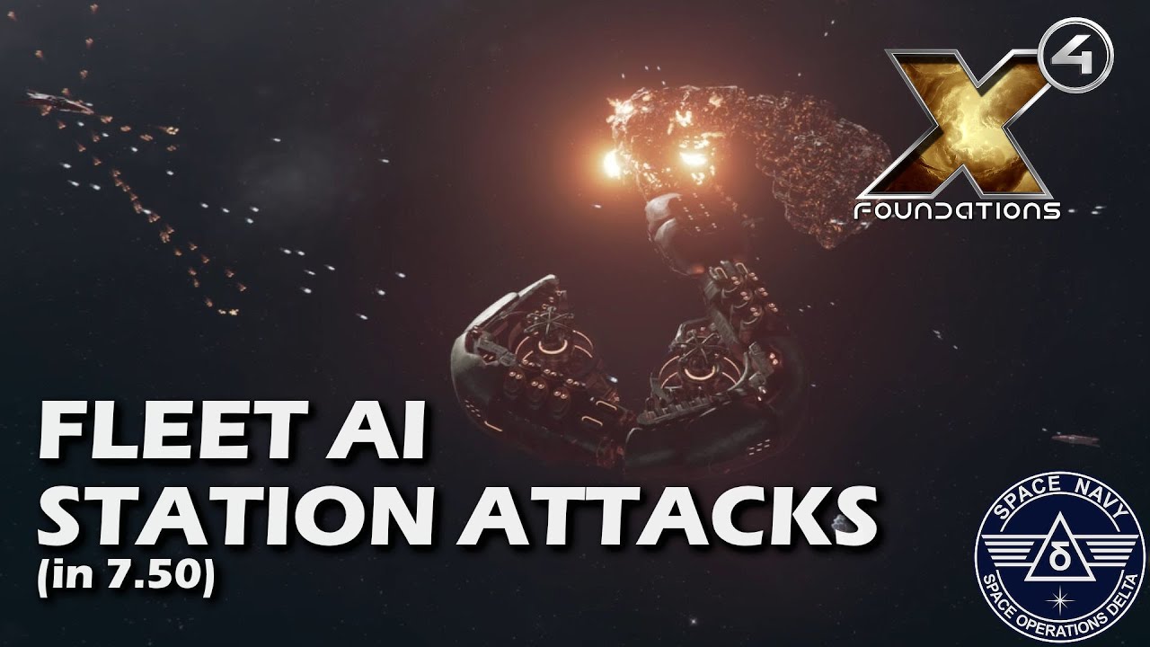 How To Attack Stations with Fleets using AI - X4 Foundations Fleet ...