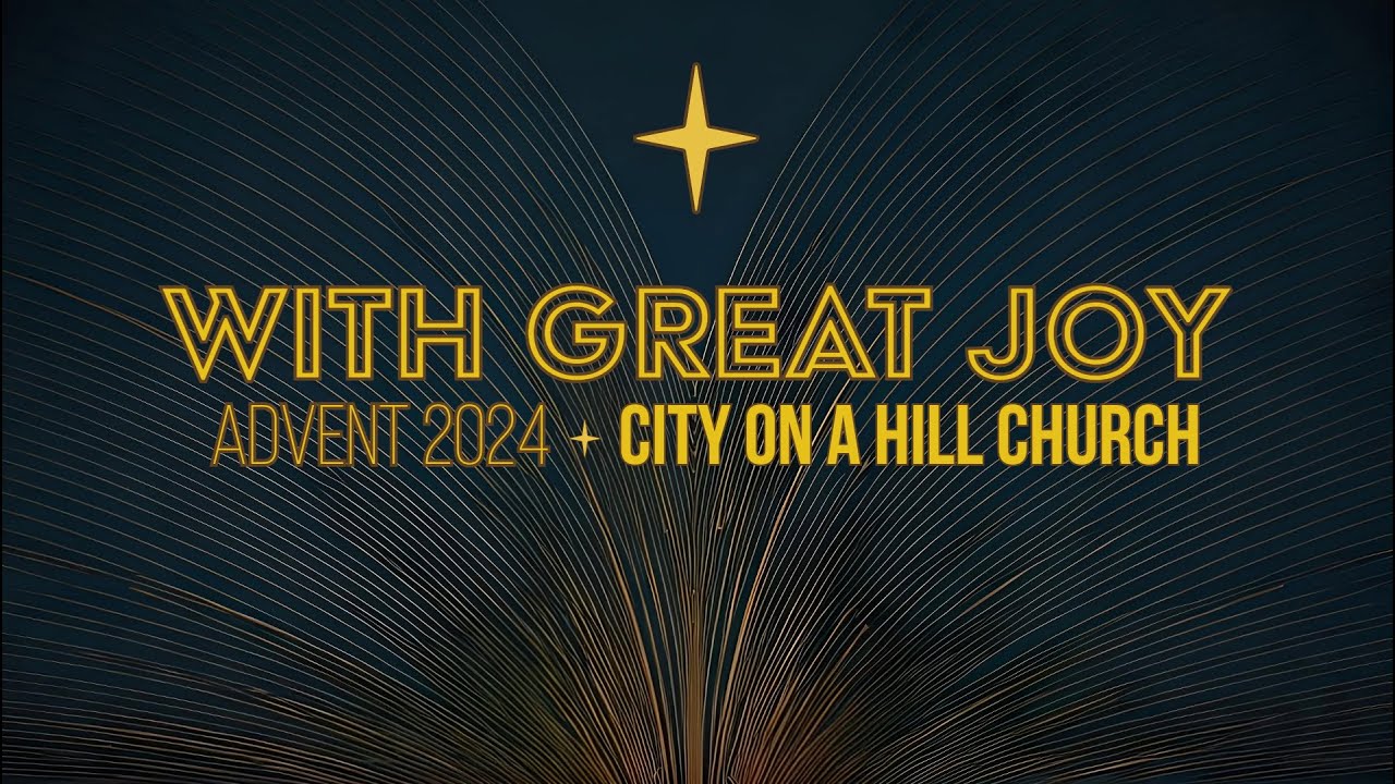 12-22-2024 | Advent Series - With Great Joy | S4 Joyful Humility - YouTube