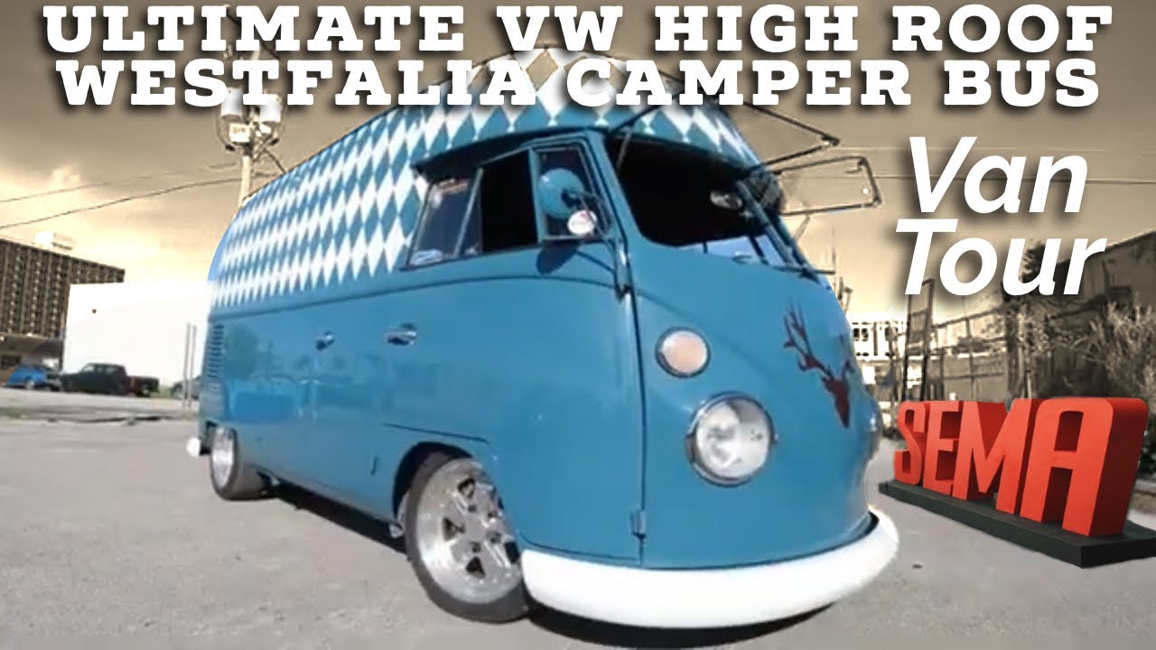 '65 VW Bus HIGH ROOF CAMPER | VAN TOUR | SEMA Show Car For Sale - YouTube