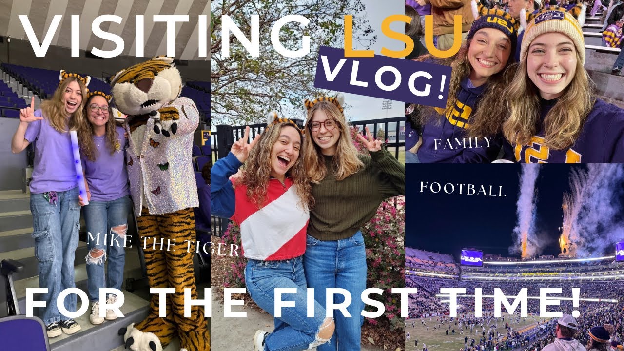 LSU VLOG!! Football, Mike the Tiger, Basketball + more! - YouTube