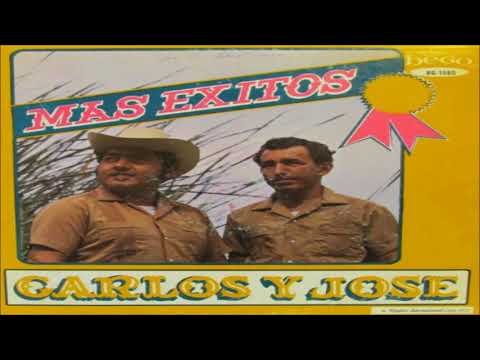 Carlos y Jose - Mas Exitos (Disco Completo)