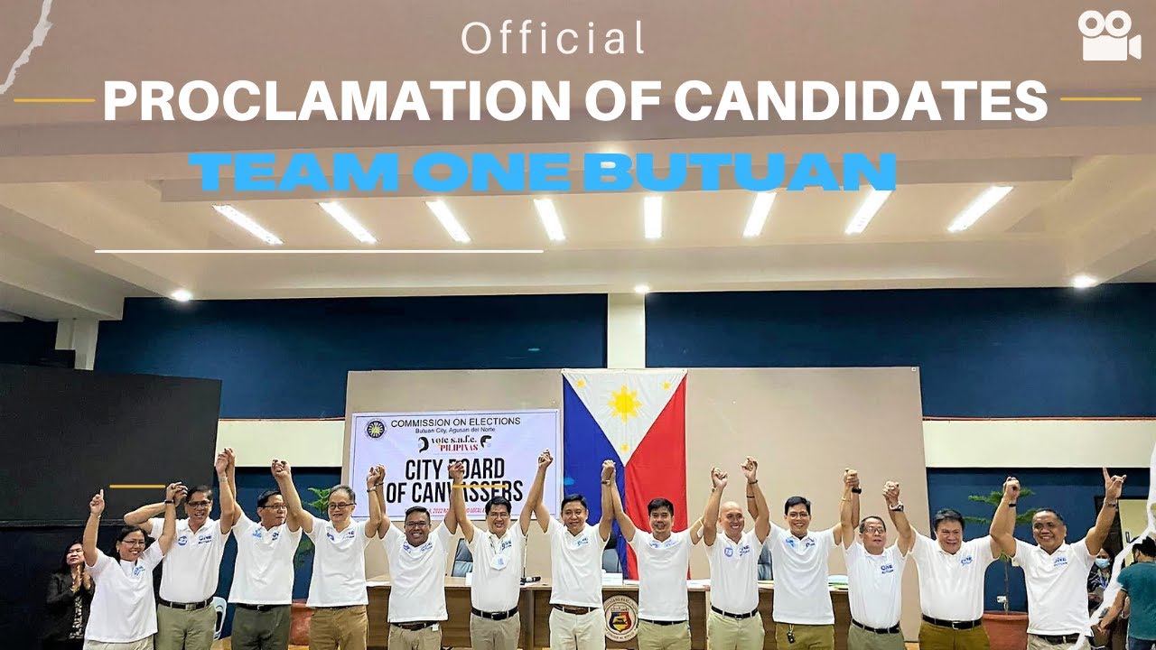 TEAM ONE BUTUAN PROCLAMATION of CANDIDATES WINNING the ELECTION 2022 ...