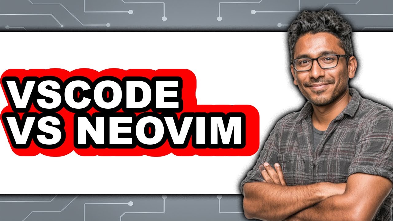 VSCode vs Neovim 2024 - 2025 Comparison - YouTube