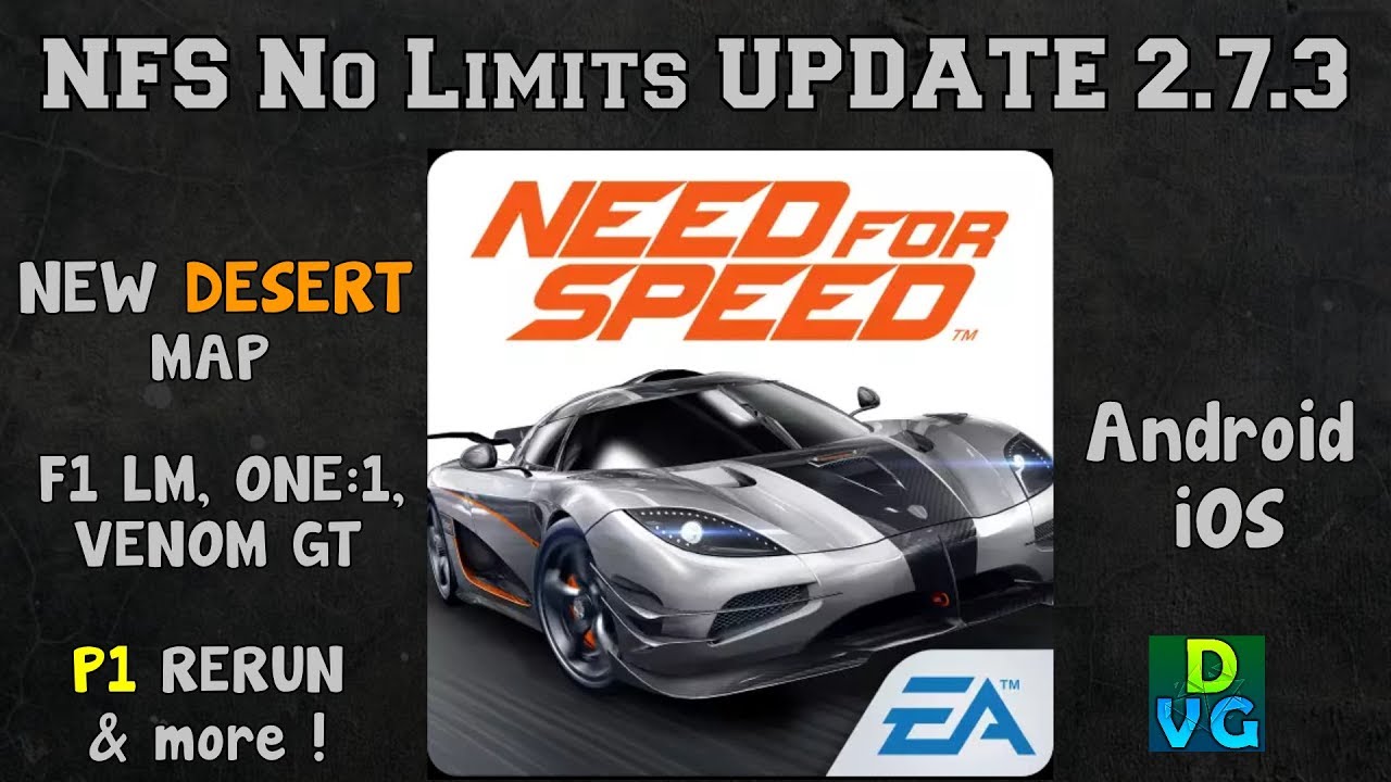 NFS: No Limits | UPDATE | v2.7.3 - Desert Map, One:1, Venom GT, P1 ...