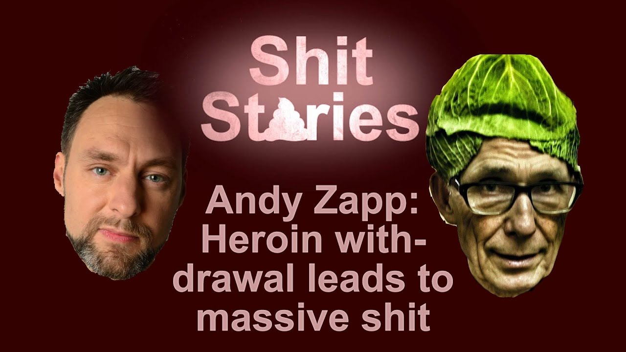 Shit Stories - Andy Zapp requires medical attention for heroin induced ...