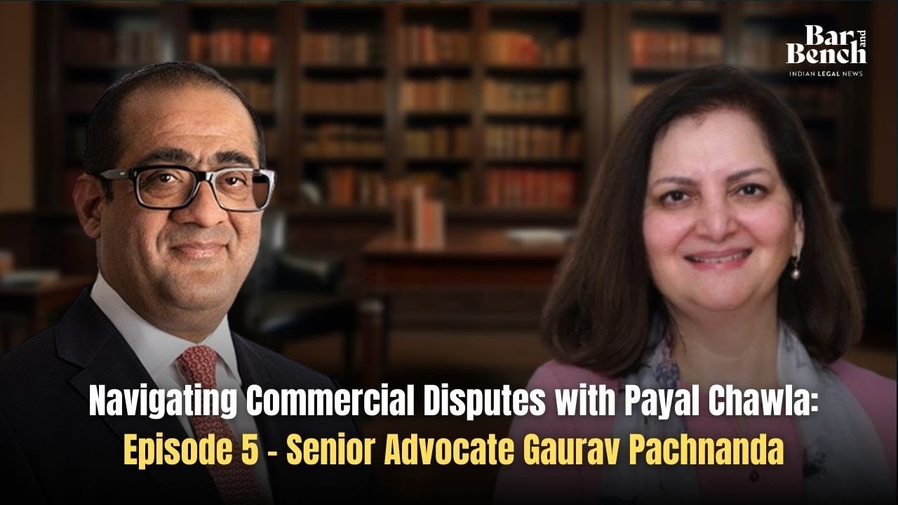Navigating Commercial Disputes with Payal Chawla: Episode 5 - Senior ...