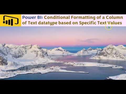 Tutorial: Mastering Conditional Formatting of Text Columns in Power BI: A Step-by-Step Guide ...