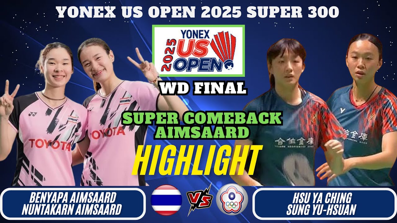 Benyapa/Nuntakarn AIMSAARD (THA) vs HSU Ya Ching/SUNG Yu-Hsuan (TPE ...