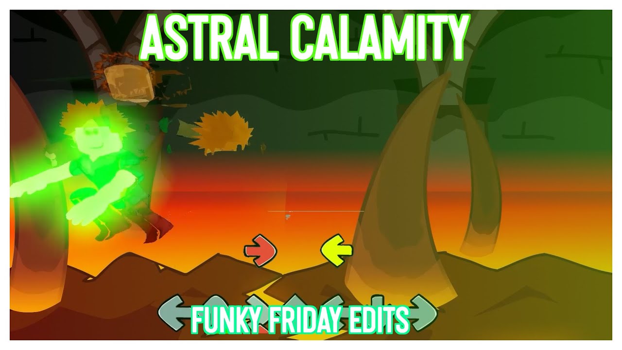 Astral Calamity | Funky Friday - YouTube