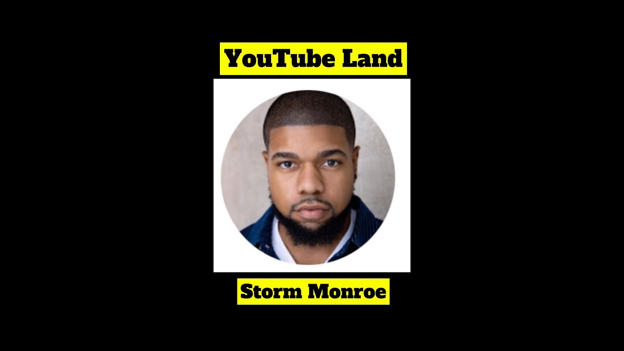 YouTube Land: Storm Monroe - YouTube