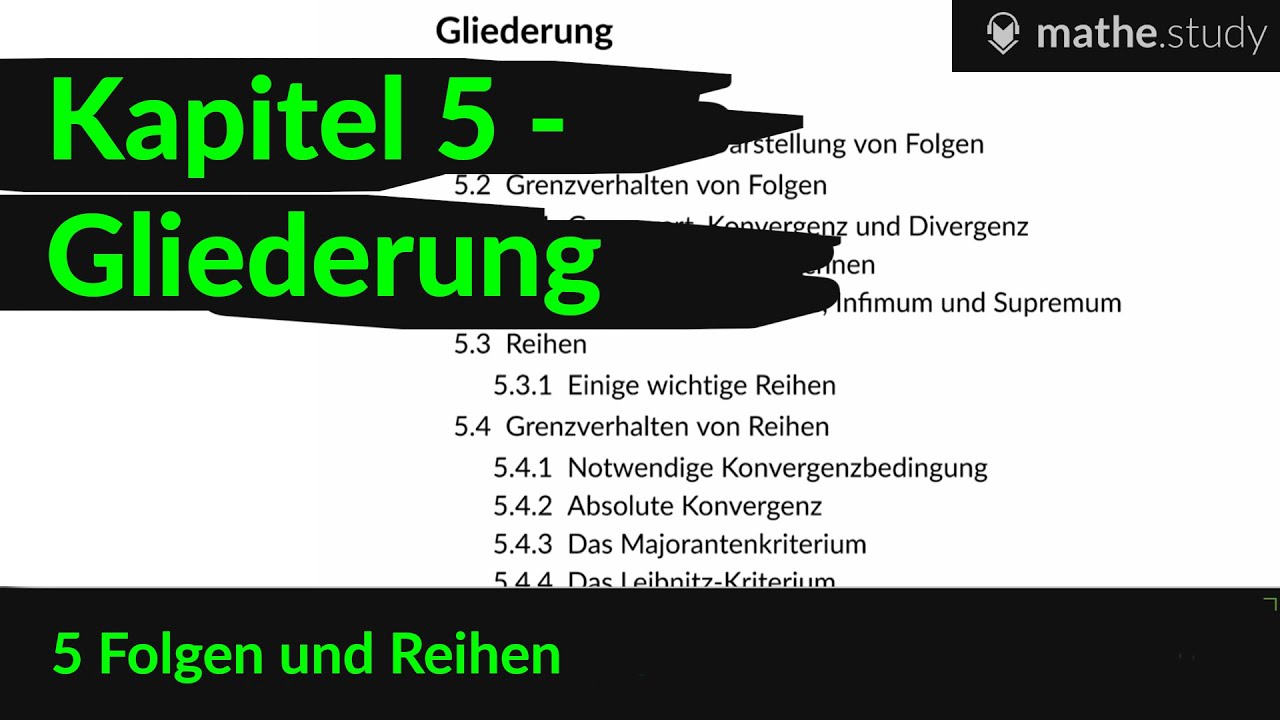Folgen und Reihen - Gliederung - Kapitel 5 (1/2) [ by MATHE.study ...