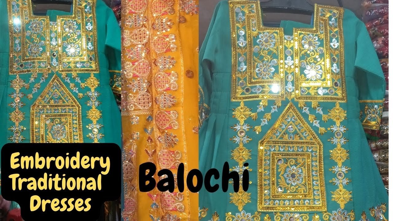 Balochi Embroidery Traditional Designs Dresses Price Update in Karachi ...