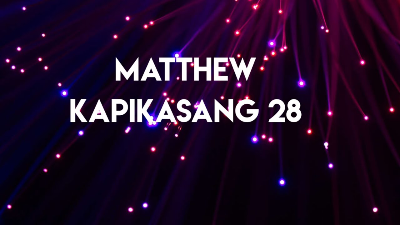 Matthew Chapter 28 - YouTube