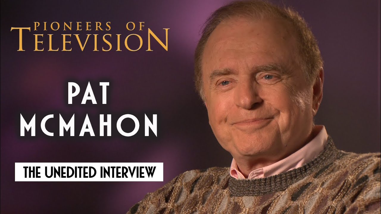 Pat McMahon | The complete Pioneers of Television interview - YouTube