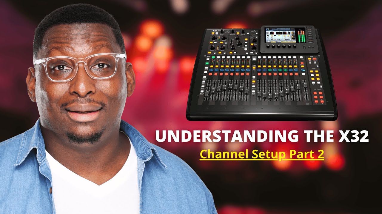 Understanding the Behringer X32: How to Use EQ & Compression - YouTube