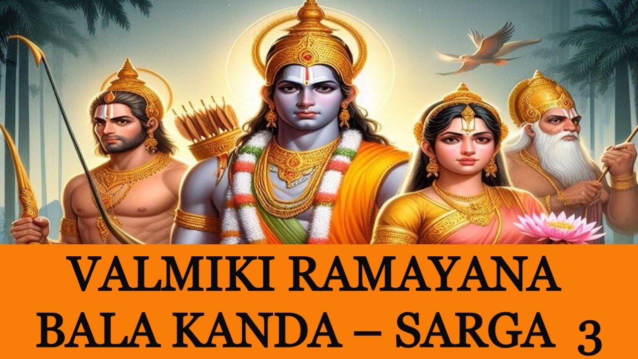Valmiki Ramayana Bala Kanda – Sarga 3 @Spiritual-India - YouTube