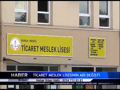 TİCARET MESLEK LİSESİNİN ADI DEĞİŞTİ