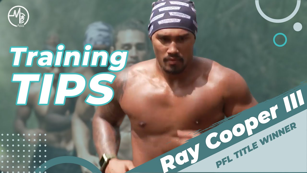 Training tips from Ray Cooper III, PFL title winner - YouTube