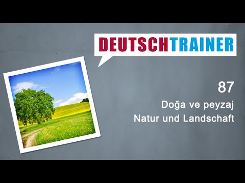 Yeni başlayanlar için Almanca (A1/A2) | Deutschtrainer: Doğa ve peyzaj