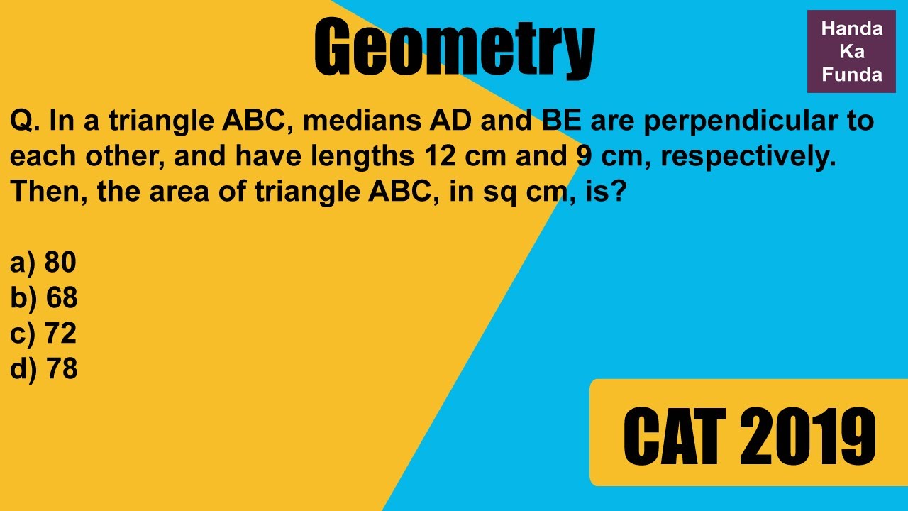 Quantitative Aptitude - Geometry - Triangles - In a triangle the ...
