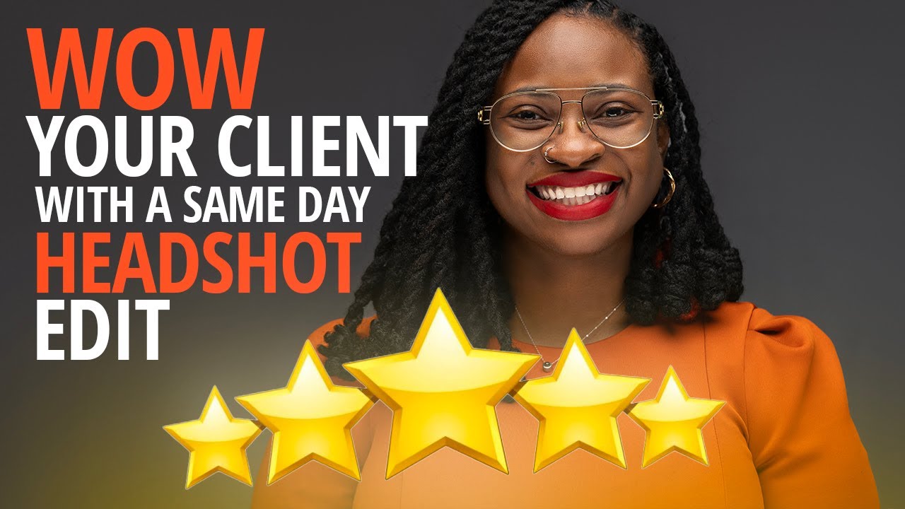 Win your client over with a Same Day Headshot Edit - YouTube