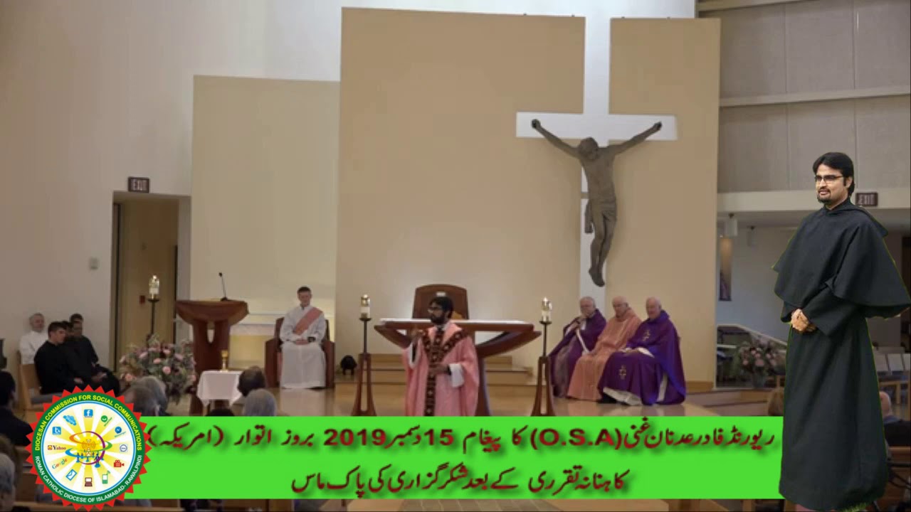 Message of Rev. Fr. Adnan Ghani (O.S.A)on His Thanksgiving Mass 15 Dec ...