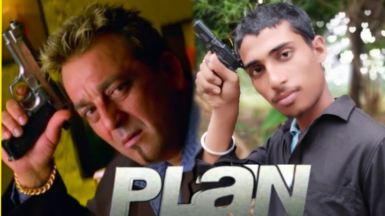 Plan movie (2014) spoof Sanjay dutt ka viral movie spoof - YouTube