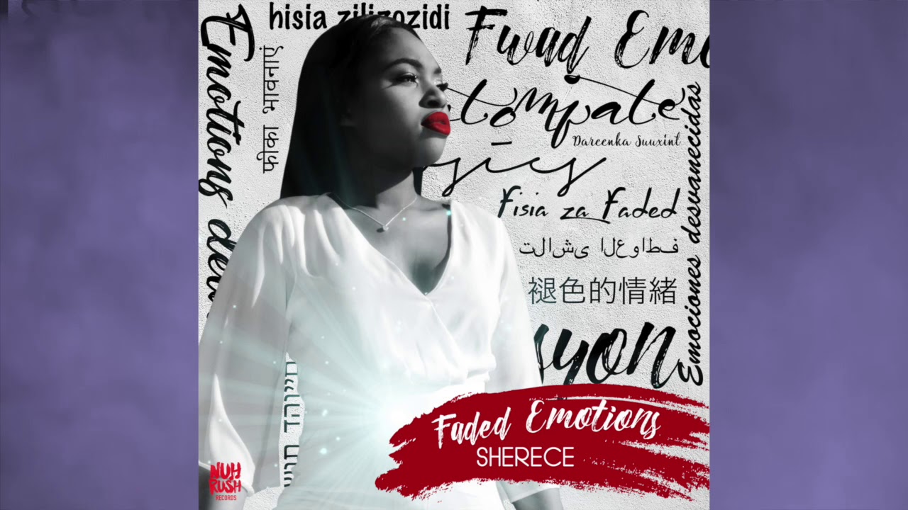 Sherece - Faded Emotions [Official Audio] - YouTube