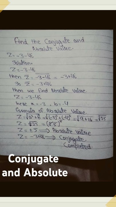 Find the conjugate and absolute or modulus #music - YouTube