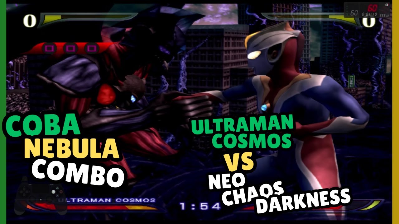 Nebula Combo Ultraman Cosmos UFE Rebirth Coba di VS Mode - YouTube