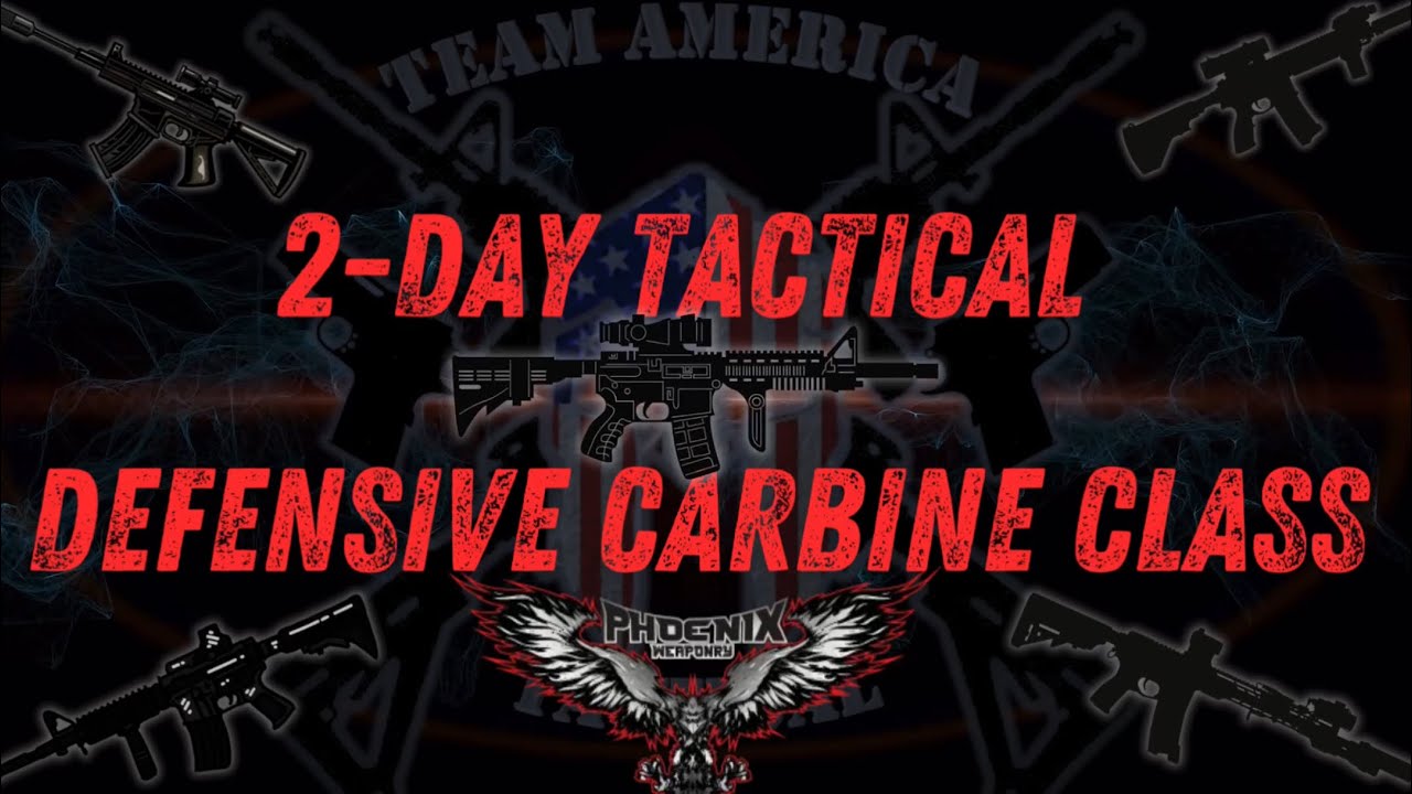 Team America Tactical - 2-Day Tactical Defensive Carbine Class - YouTube